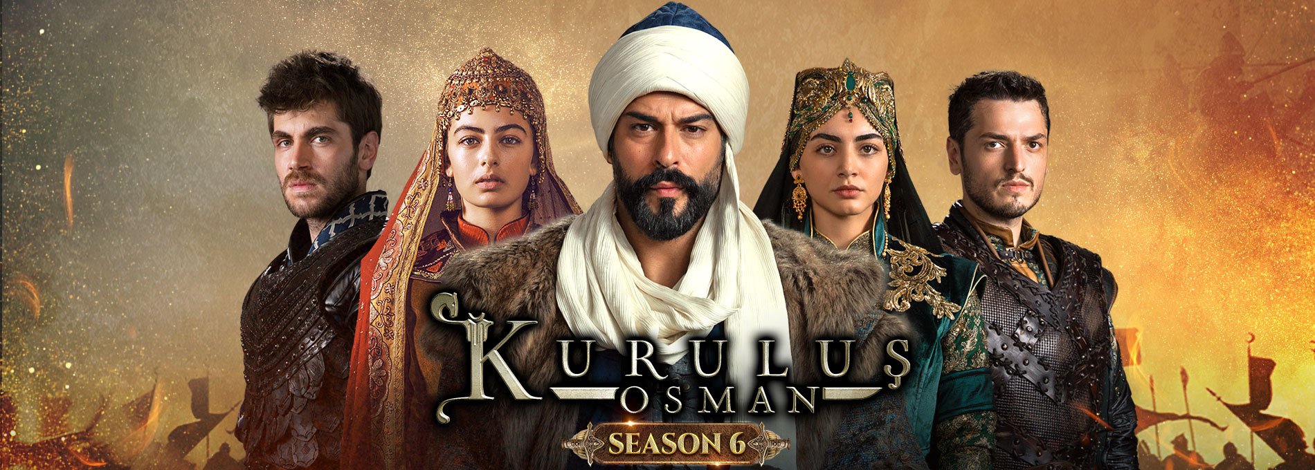 Kurulus Osman - Season Six Episode, Kurulus Osman - Season Six Drama Cast, Kurulus Osman ...