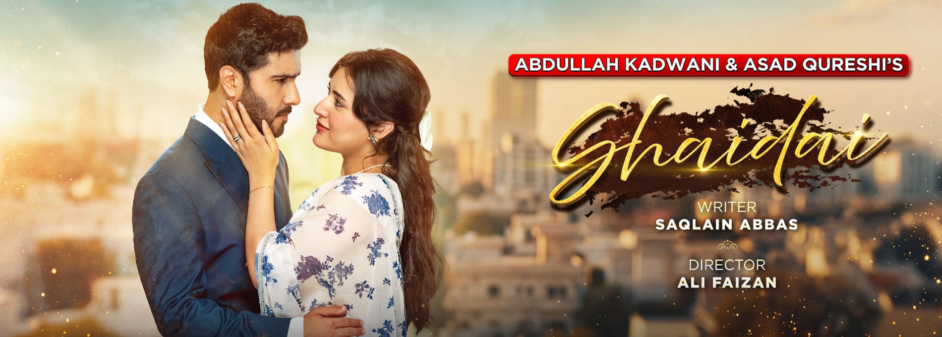 Shaidai Episode, Shaidai Drama Cast, Shaidai Schedule, Shaidai OST
