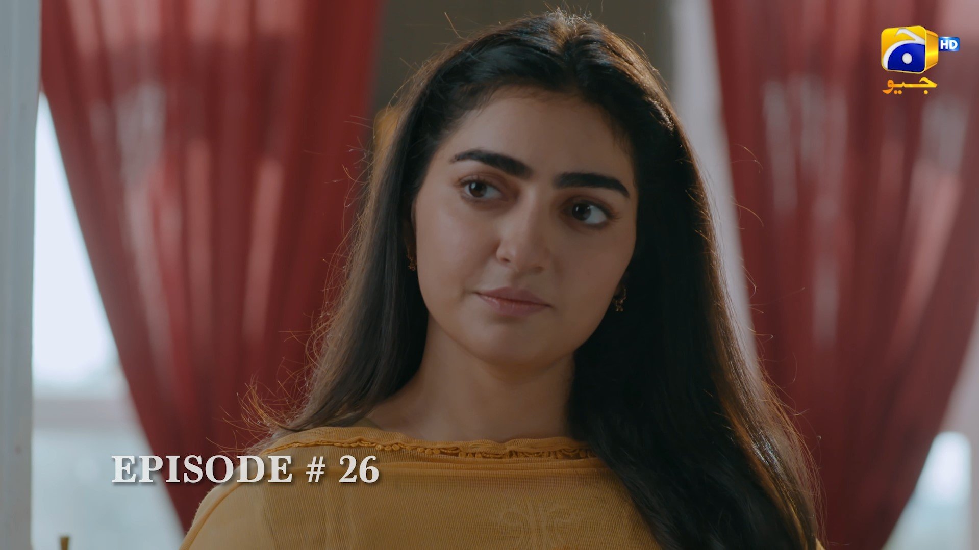Mann Mast Malang Episode 26 Danish Taimoor Sahar Hashmi, Har Pal Geo ...